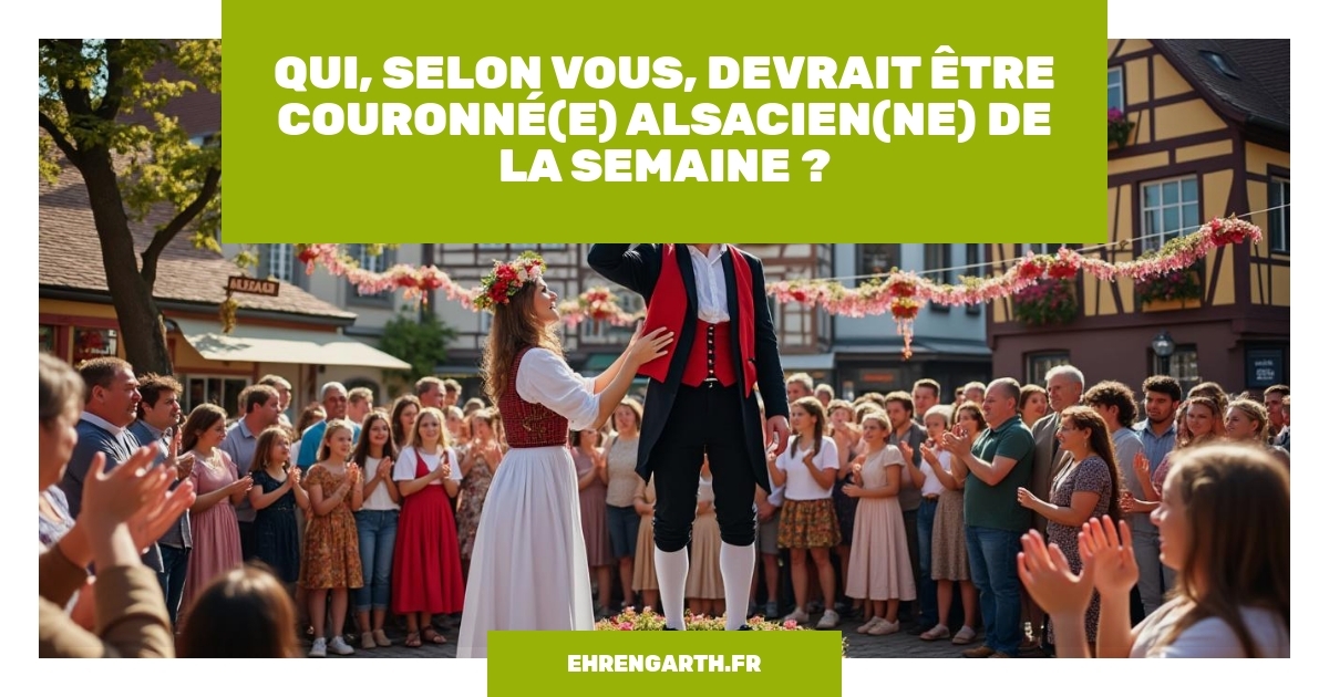 Qui Mérite Le Titre D'alsacien(ne) De La Semaine ? 🏆